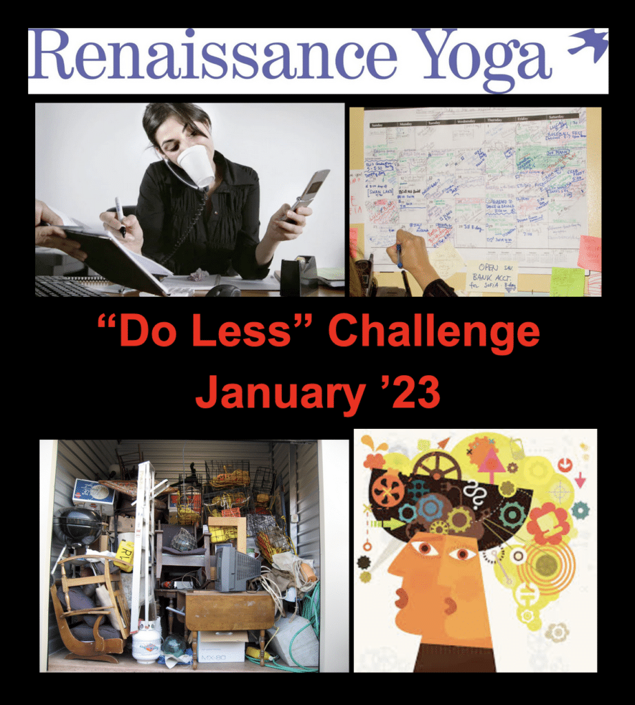 Do Less Challenge: Jan ’23 - Renaissance Yoga